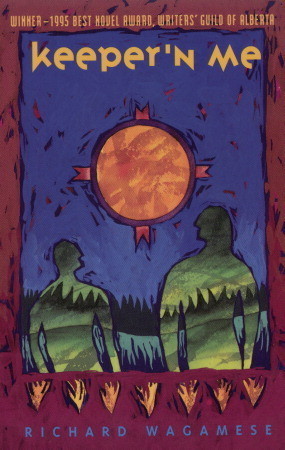 Keeper'n Me by Richard Wagamese | Goodreads