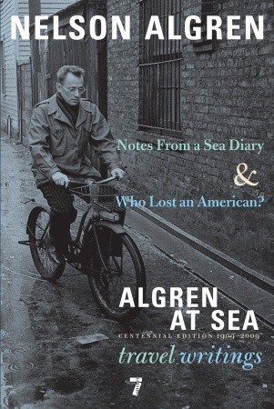 Notes from a Sea Diary & Who Lost an American? The Travel Writings by ...