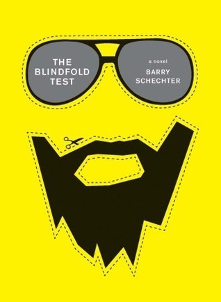 The Blindfold Test by Barry Schechter | Goodreads
