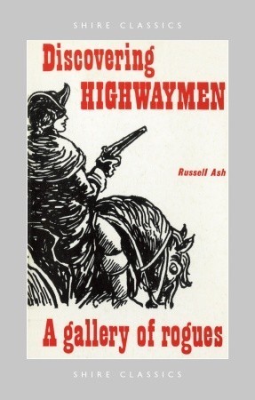 Discovering Highwaymen (Discovering #94) by Russell Ash | Goodreads