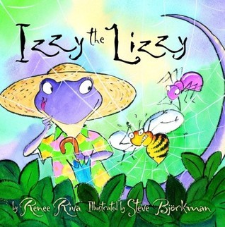 Izzy the Lizzy by Renee Riva | Goodreads