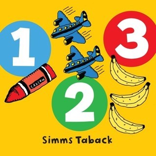 1, 2, 3 by Simms Taback | Goodreads