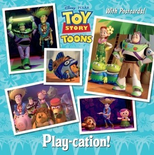 Play-cation! (Disney/Pixar Toy Story) by Kristen L. Depken | Goodreads