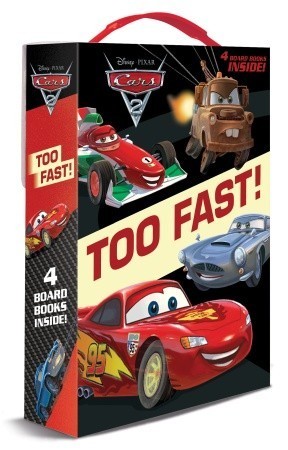 Too Fast!: 4 Board Books (Disney/Pixar Cars 2) by Walt Disney Company ...