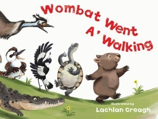 Wombat went a' walking by Lachlan Creagh | Goodreads