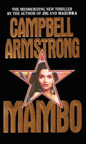 Mambo (Frank Pagan, #3) by Campbell Armstrong | Goodreads