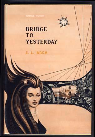Bridge To Yesterday by Rachel Cosgrove Payes | Goodreads