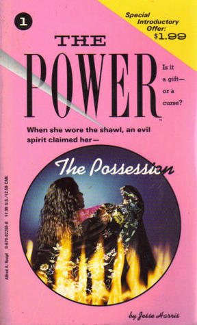 The Possession (The Power, #1) by Jesse Harris | Goodreads
