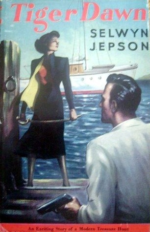 Tiger Dawn by Selwyn Jepson | Goodreads