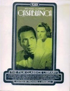 Michael Curtiz's Casablanca by Philip G. Curtiz, Michael; Anobile ...
