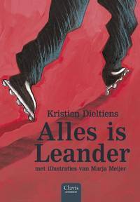 Alles is Leander by Kristien Dieltiens | Goodreads