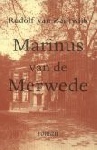 Marinus van de Merwede : en het andere verleden van de Lage Landen by ...