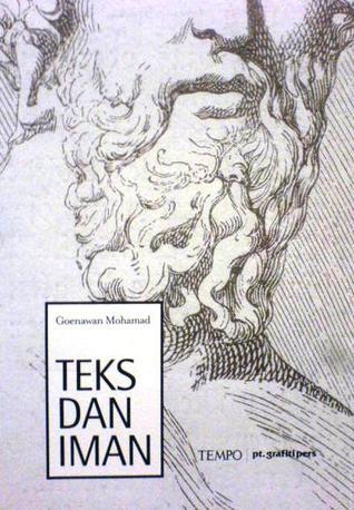 Teks dan Iman by Goenawan Mohamad | Goodreads