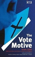 The vote motive: An essay in the economics of politics, with ...