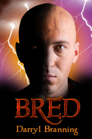 Bred by Darryl Branning | Goodreads
