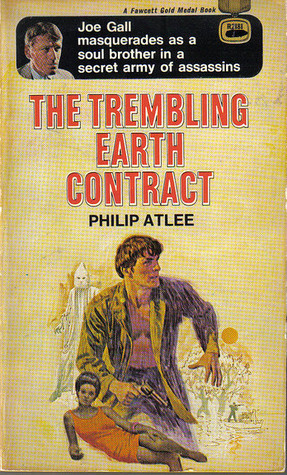 The Trembling Earth Contract by Philip Atlee | Goodreads