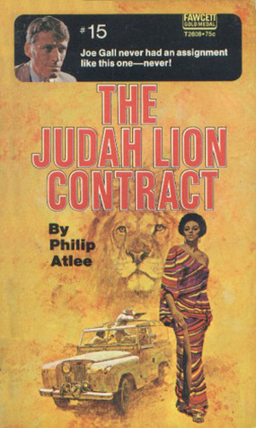 The Judah Lion Contract (Joe Gall, #15) by Philip Atlee | Goodreads
