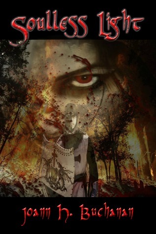 Soulless Light by Joann Buchanan | Goodreads