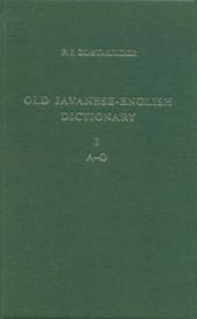 Old Javanese-English Dictionary (2 volume set) by P.J. Zoetmulder ...