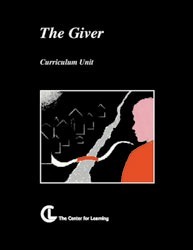 The Giver, Lois Lowry: Curriculum Unit by Julie Isaacs | Goodreads