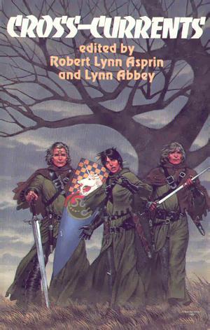 Cross-Currents by Robert Lynn Asprin | Goodreads