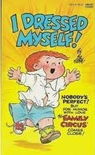 I Dressed Myself! by Bil Keane | Goodreads