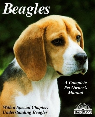 Beagles: Everything About Purchase, Care, Nutrition, Breeding, Behavior ...