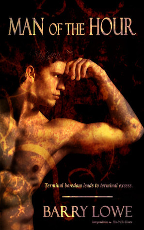 Man of The Hour by Barry Lowe | Goodreads