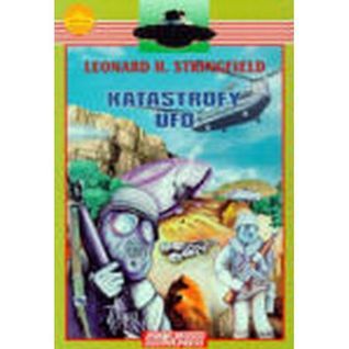 Katastrofy UFO cz. 1 by Leonard H. Stringfield | Goodreads