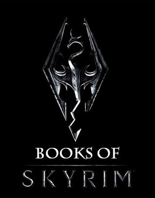 The Books of Skyrim by Brian Chapin | Goodreads