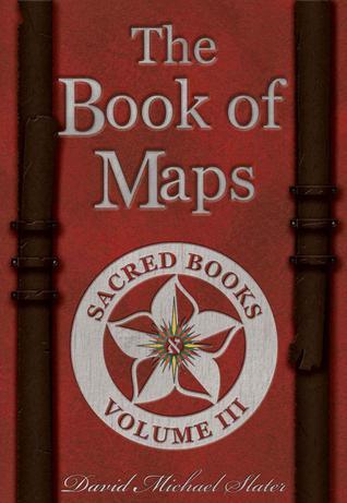 The Book of Maps (Sacred Books, Volume III) by David Michael Slater ...