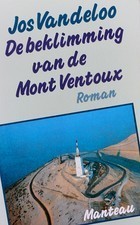 De beklimming van de Mont Ventoux by Jos Vandeloo | Goodreads
