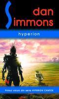 Hyperion (Hyperion Cantos, #1) by Dan Simmons | Goodreads