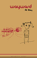 wayward by Ali Riley | Goodreads