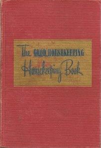 The Good Housekeeping Housekeeping Book by Helen W. Kendall | Goodreads