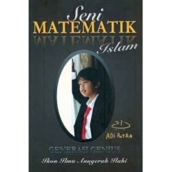 Seni Matematik Islam : Generasi Genius by Adi Putra Abd Ghani | Goodreads