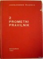 Prometni pravilnik by Ministrstvo za promet | Goodreads