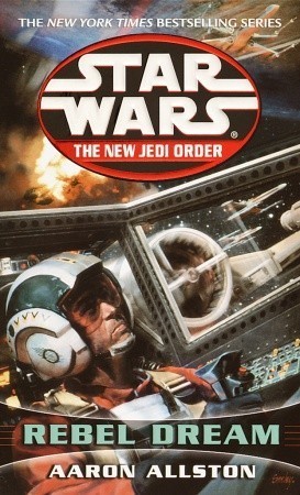 Star Wars: The New Jedi Order: Rebel Dreams: Enemy Lines I by Aaron ...
