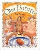 One Potato by Sue Porter | Goodreads