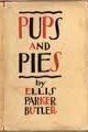 Pups and Pies by Ellis Parker Butler | Goodreads