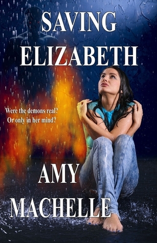 Saving Elizabeth by Amy Machelle | Goodreads