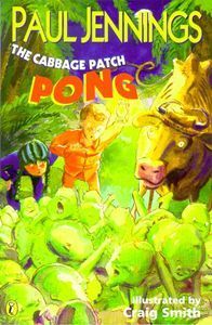The Cabbage Patch Pong (The Cabbage Patch Fib, #3) by Paul Jennings ...
