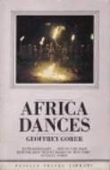 Africa Dances by Geoffrey Gorer | Goodreads