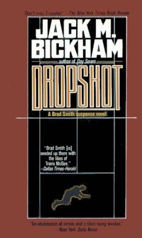 Dropshot by Jack M. Bickham | Goodreads