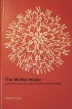 The Skilled Helper: A Model for Systematic Helping and Interpersonal ...