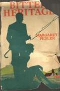 Bitter Heritage by Margaret Pedler | Goodreads