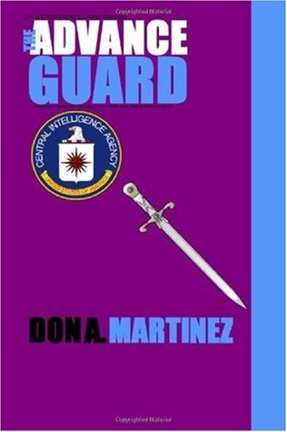 The Advance Guard (Phantom Squadron, #1) by Don A. Martinez | Goodreads