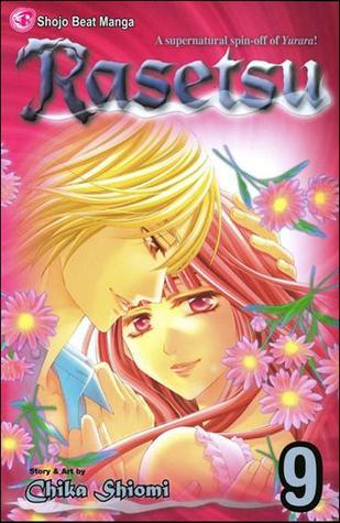 Rasetsu, Vol. 9 by Chika Shiomi | Goodreads