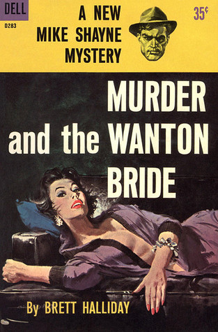 Murder and the Wanton Bride by Brett Halliday | Goodreads