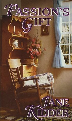 Passion's Gift (Wellesley Brothers, #6) by Jane Kidder | Goodreads